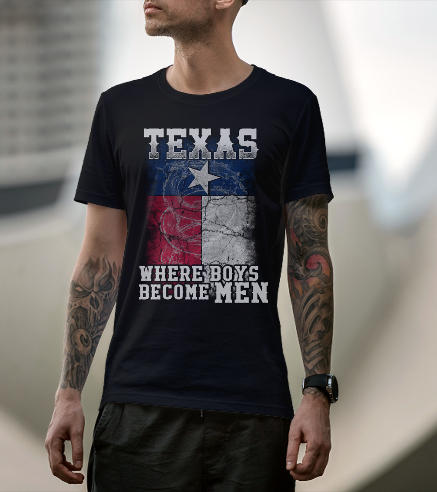 Texas Where Boys Become Men Lone Star Flag Cracked T-Shirt