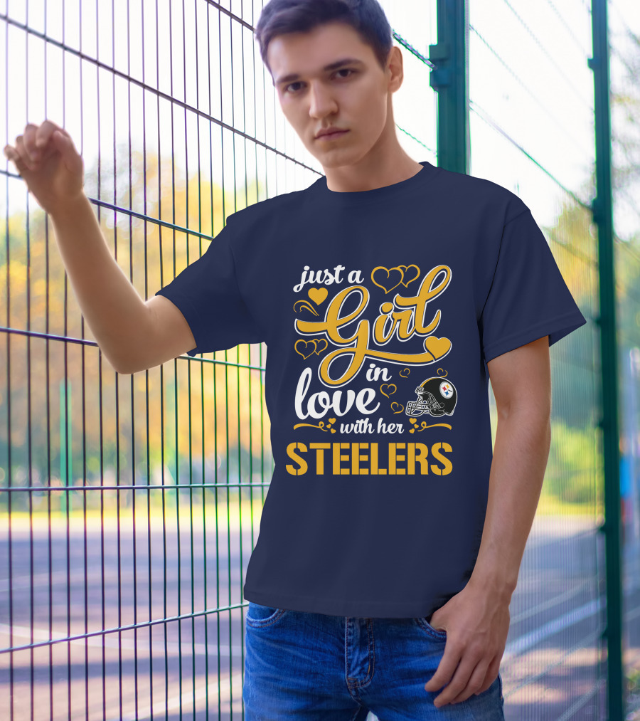 Just A Girl In Love With Her Pittsburgh Steelers T-Shirt