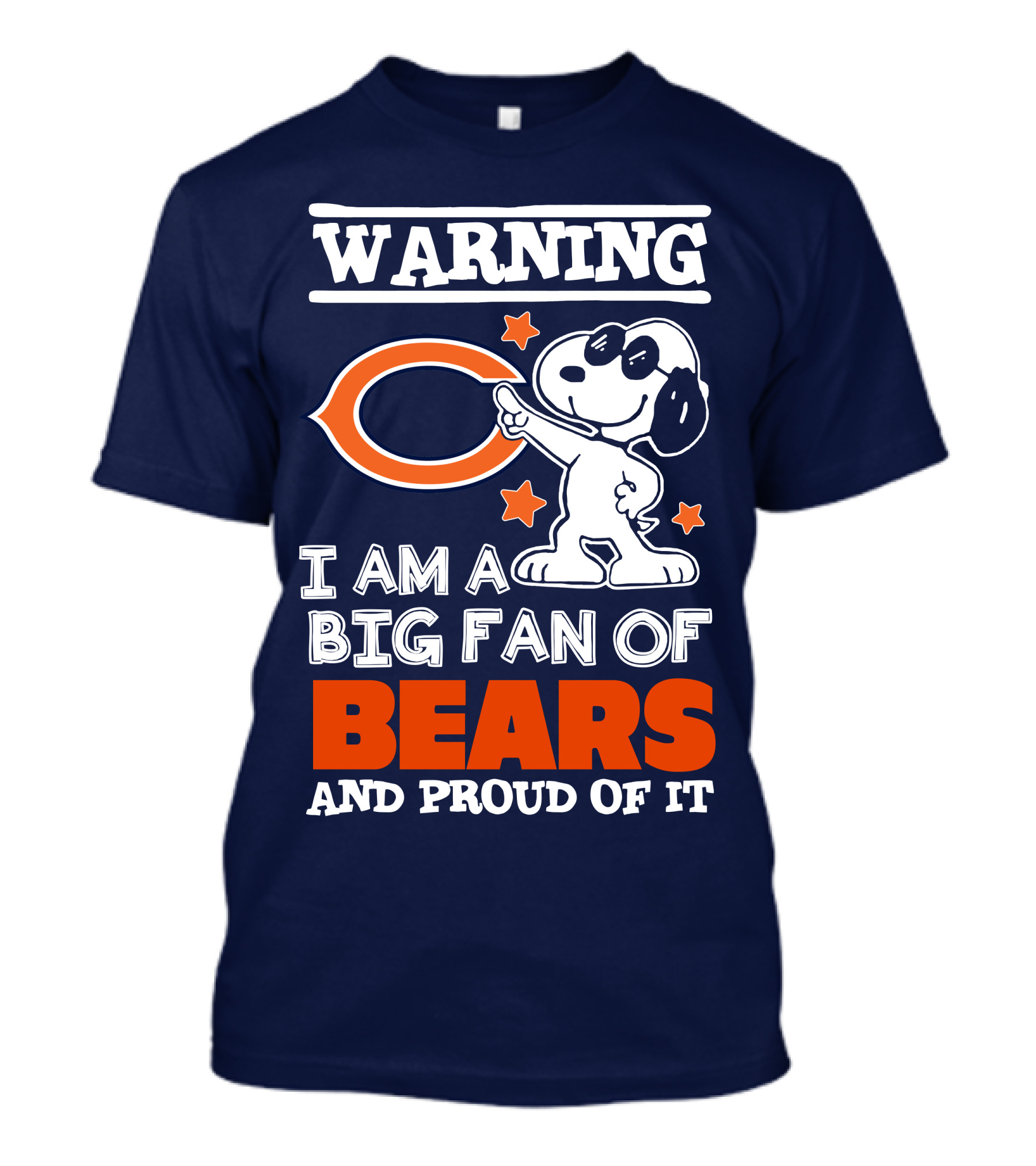 Warning I Am A Big Fan Of Bears And Proud Of It T-Shirt