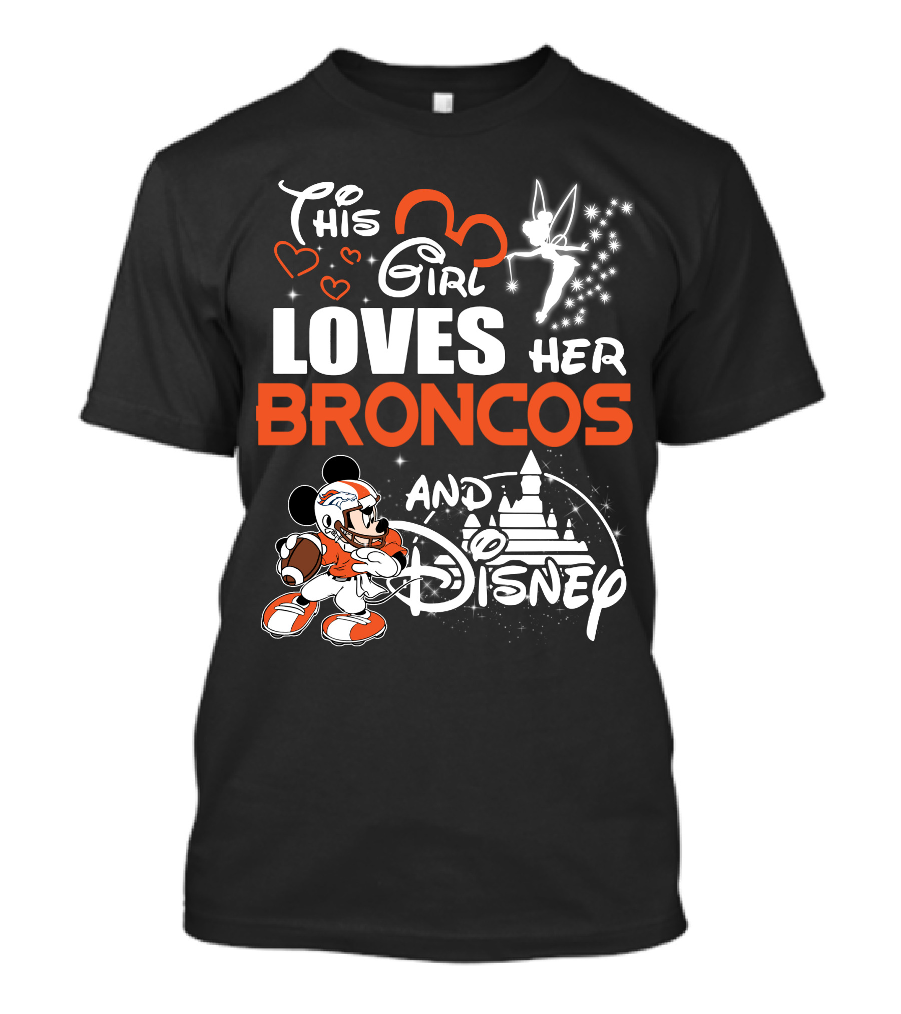 This Girl Loves Her Broncos And Disney T-Shirt
