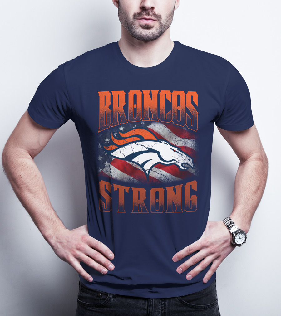 Broncos Strong Denver Broncos Logo American Flag T-Shirt