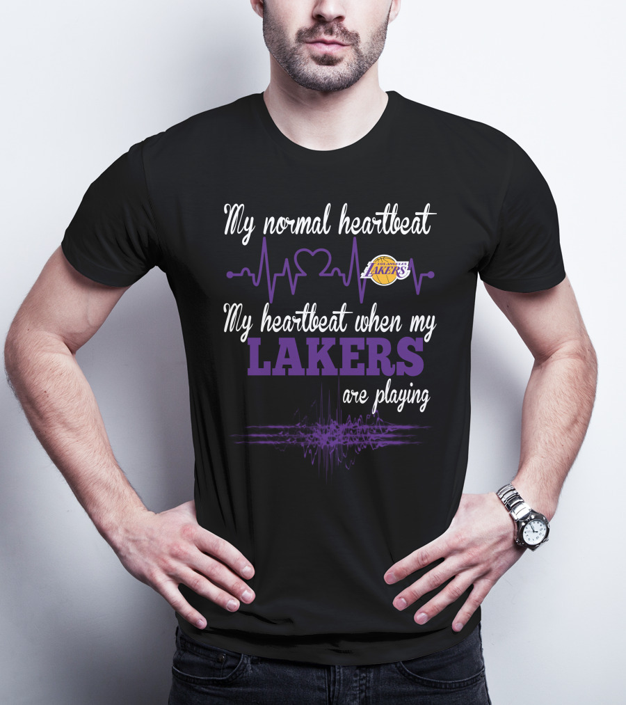 My Normal Heartbeat My Heartbeat When My Los Angeles Lakers Are Playing Lakers T-Shirt