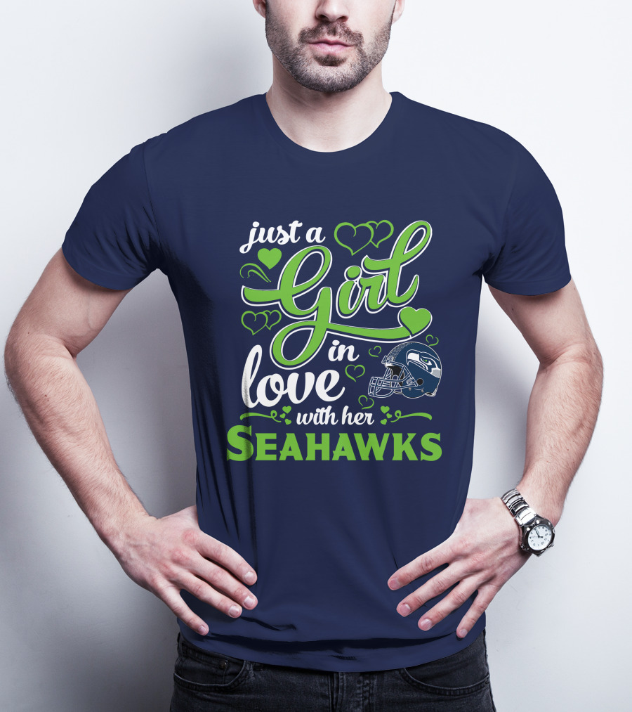 Just A Girl In Love With Her Seattle Seahawks T-Shirt