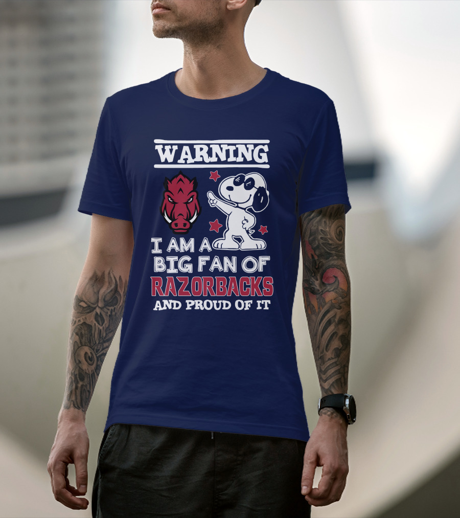 Warning I Am A Big Fan Of Razorbacks And Proud Of It T-Shirt