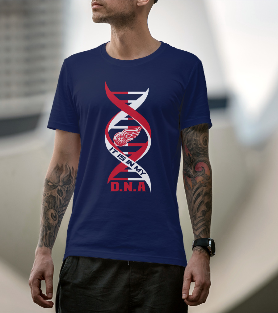 Detroit Redwings It Is In My DNA T-Shirt