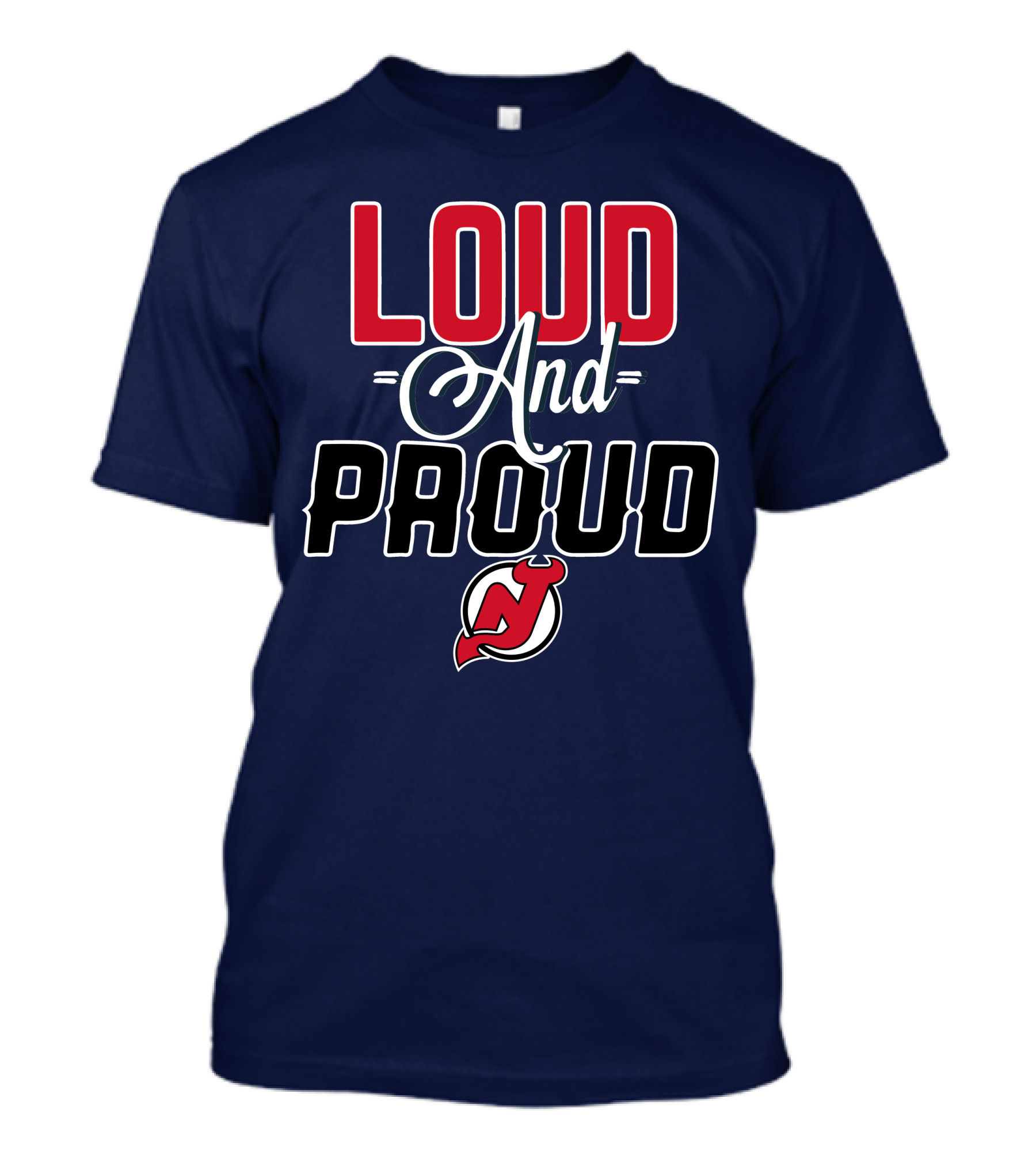 New Jersey Devils Loud And Proud T-Shirt