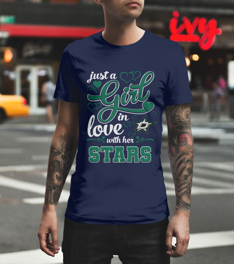 Just A Girl In Love With Her Dallas Stars T-Shirt