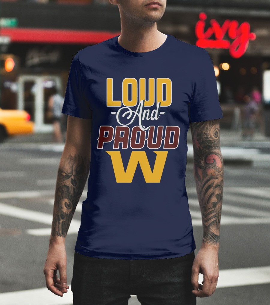 Washington Loud And Proud W T-Shirt