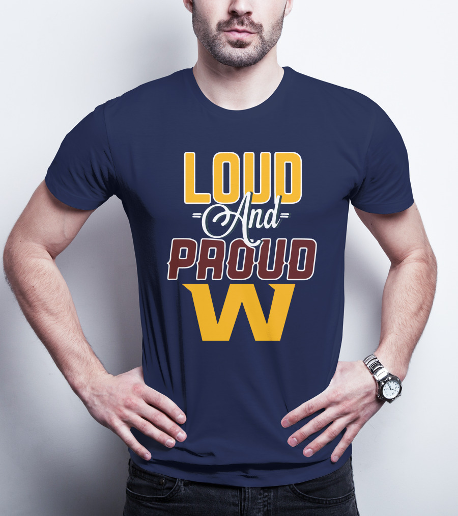 Washington Loud And Proud W T-Shirt