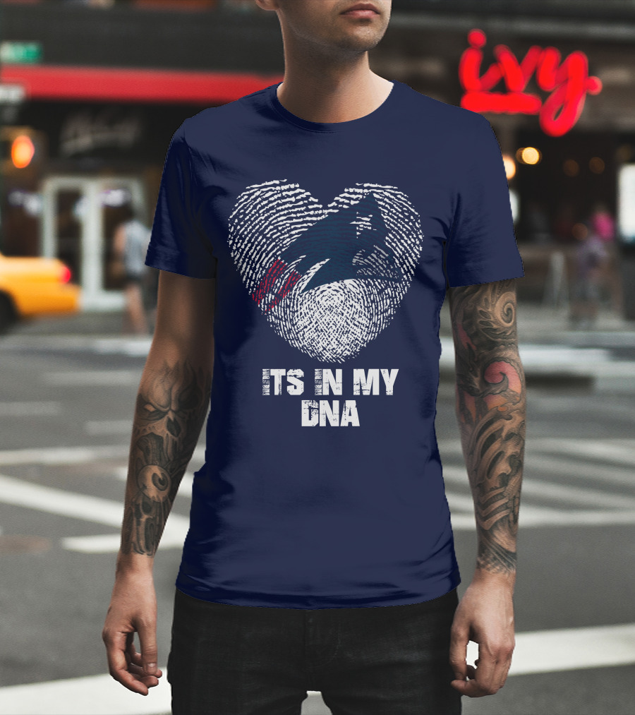 New England Patriots Its In My Dna T-Shirt