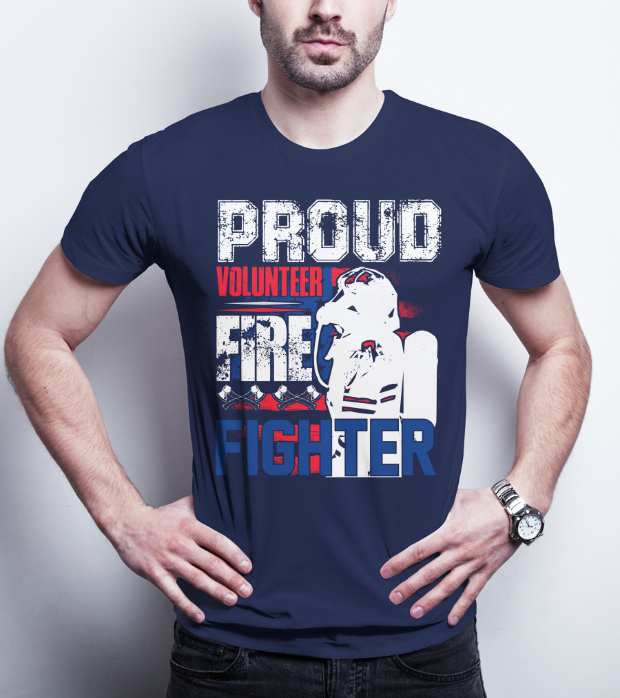 Proud Volunteer Firefighter T-Shirt