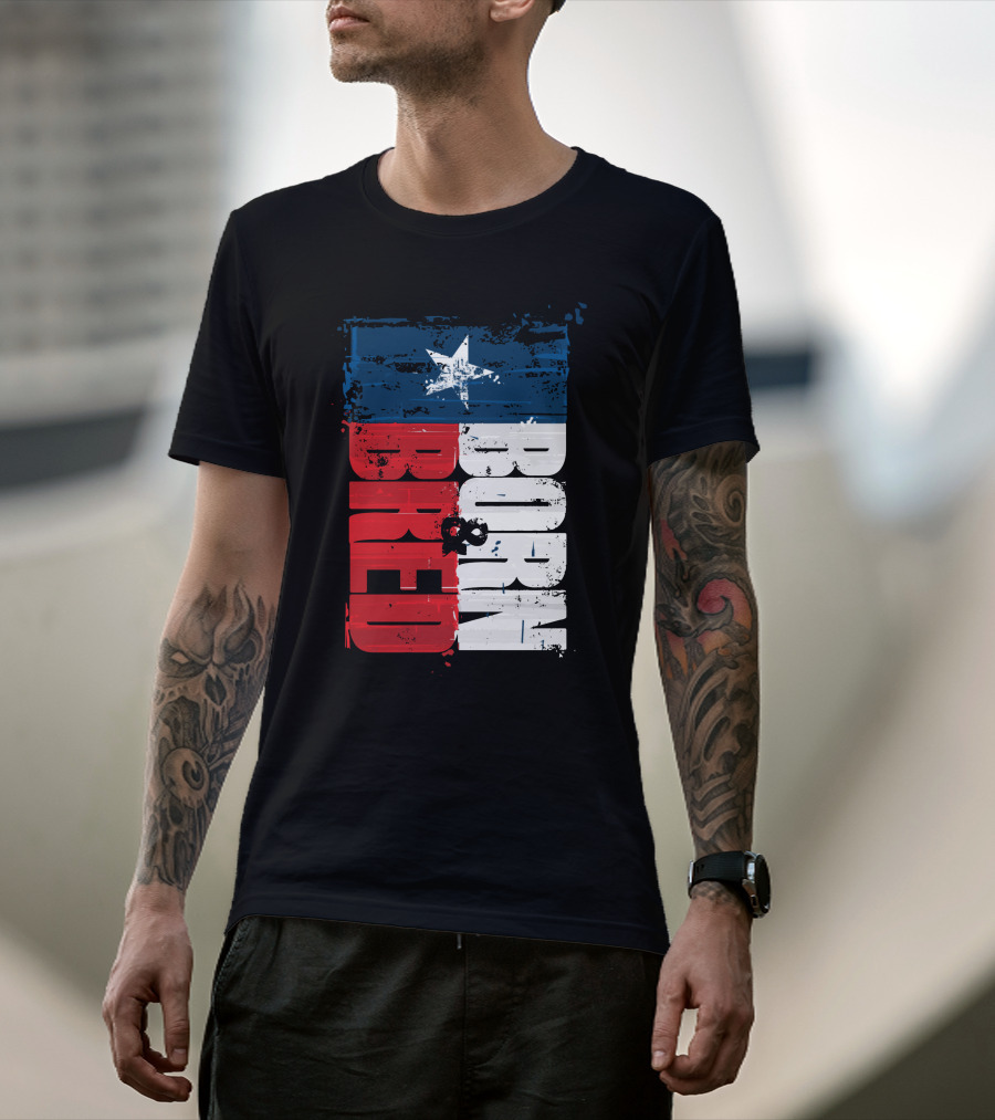 Born & Bred Texas Flag Star Grunge Style T-Shirt