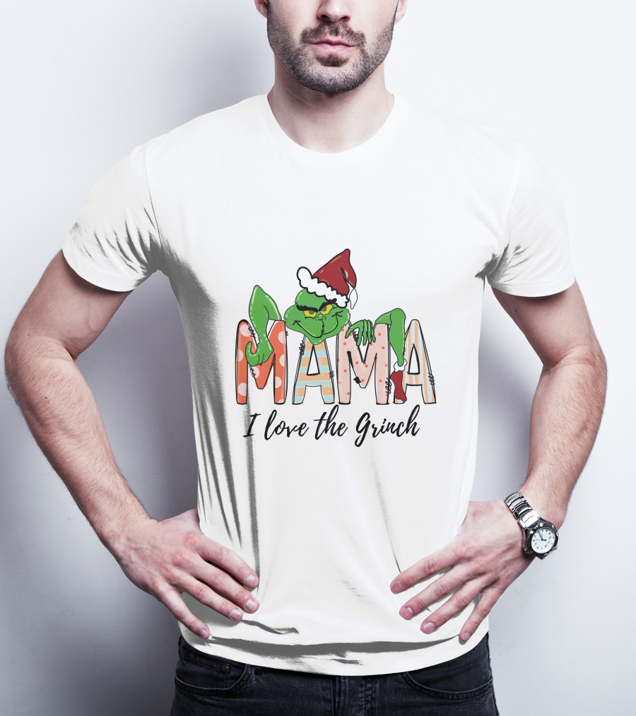 Mama I Love The Grinch Santa Hat Christmas Letters T-Shirt