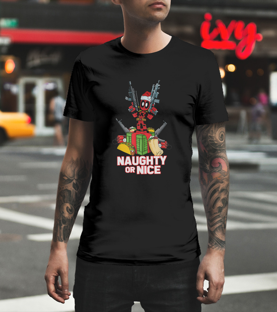 Naughty Or Nice Deadpool Christmas Guns Tacos Burritos T-Shirt