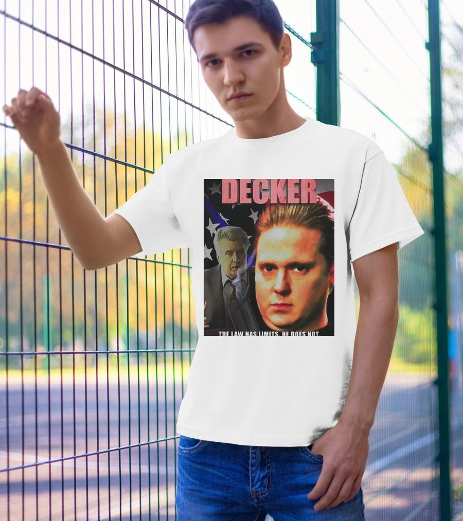 DECKER The Law Has Limits He Does Not On Cinema At The Cinema T-Shirt