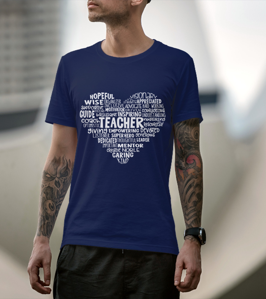 Teacher Heart Hopeful Wise Empowering Inspiring Mentor Visionary Caring T-Shirt