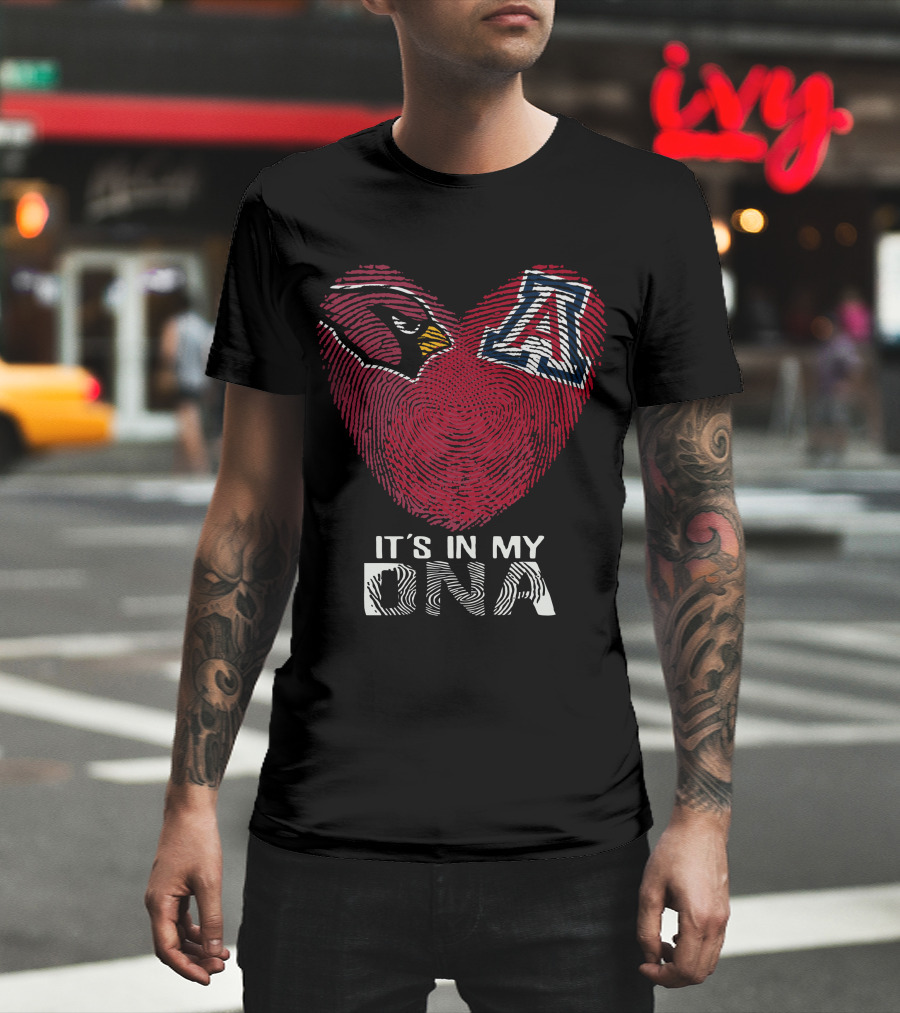 Cardinals Arizona Wildcats Heart It's In My Dna T-Shirt