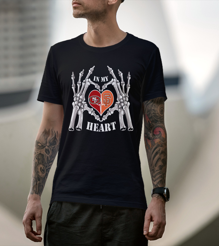 San Francisco 49ers And Giants Love In My Heart T-Shirt