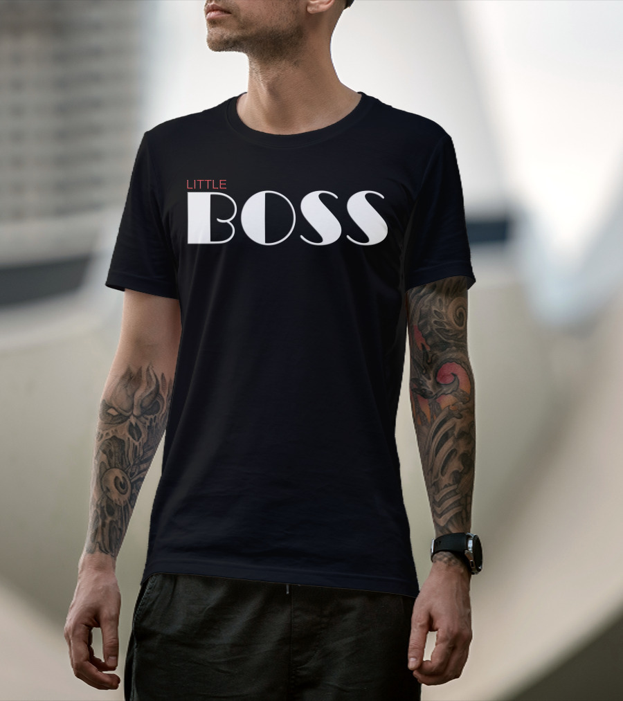LITTLE BOSS T-Shirt