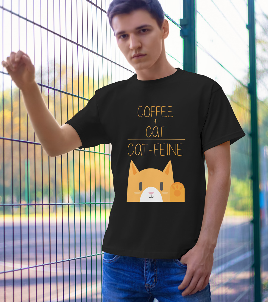 COFFEE CAT CAT-FEINE T-Shirt