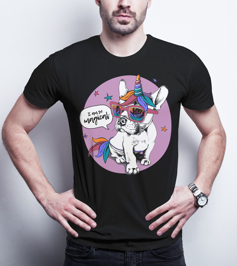 I Am So Magical Puppy Bulldog Unicorn T-Shirt