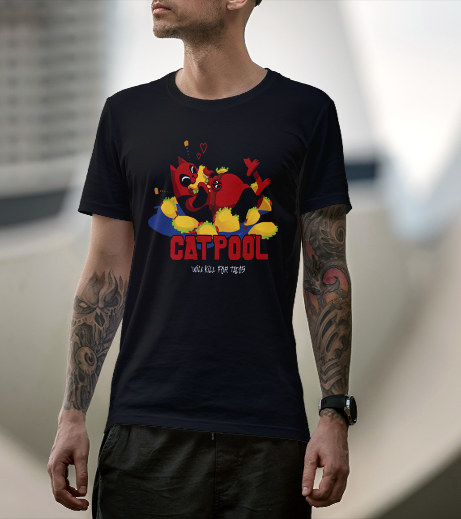 Catpool Will Kill For Tacos Deadpool Eat Tacos T-Shirt