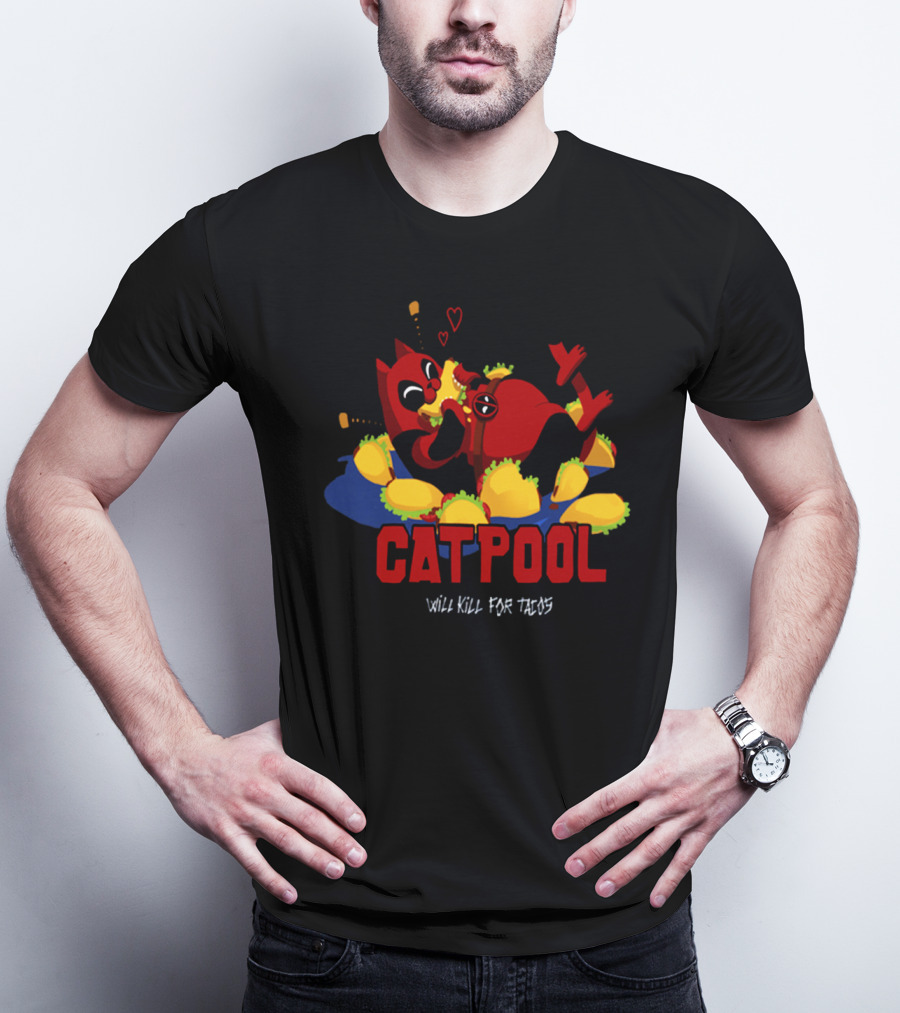 Catpool Will Kill For Tacos Deadpool Eat Tacos T-Shirt