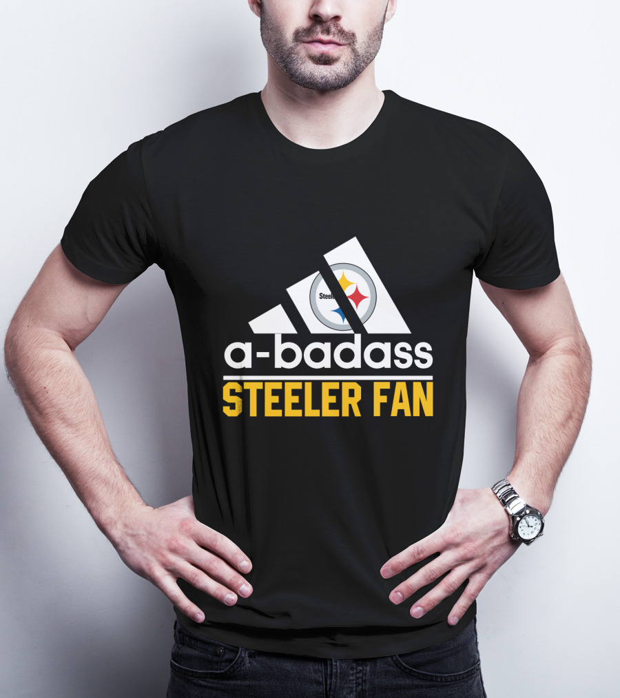 A-Badass Steeler Fan Pittsburgh Steelers T-Shirt