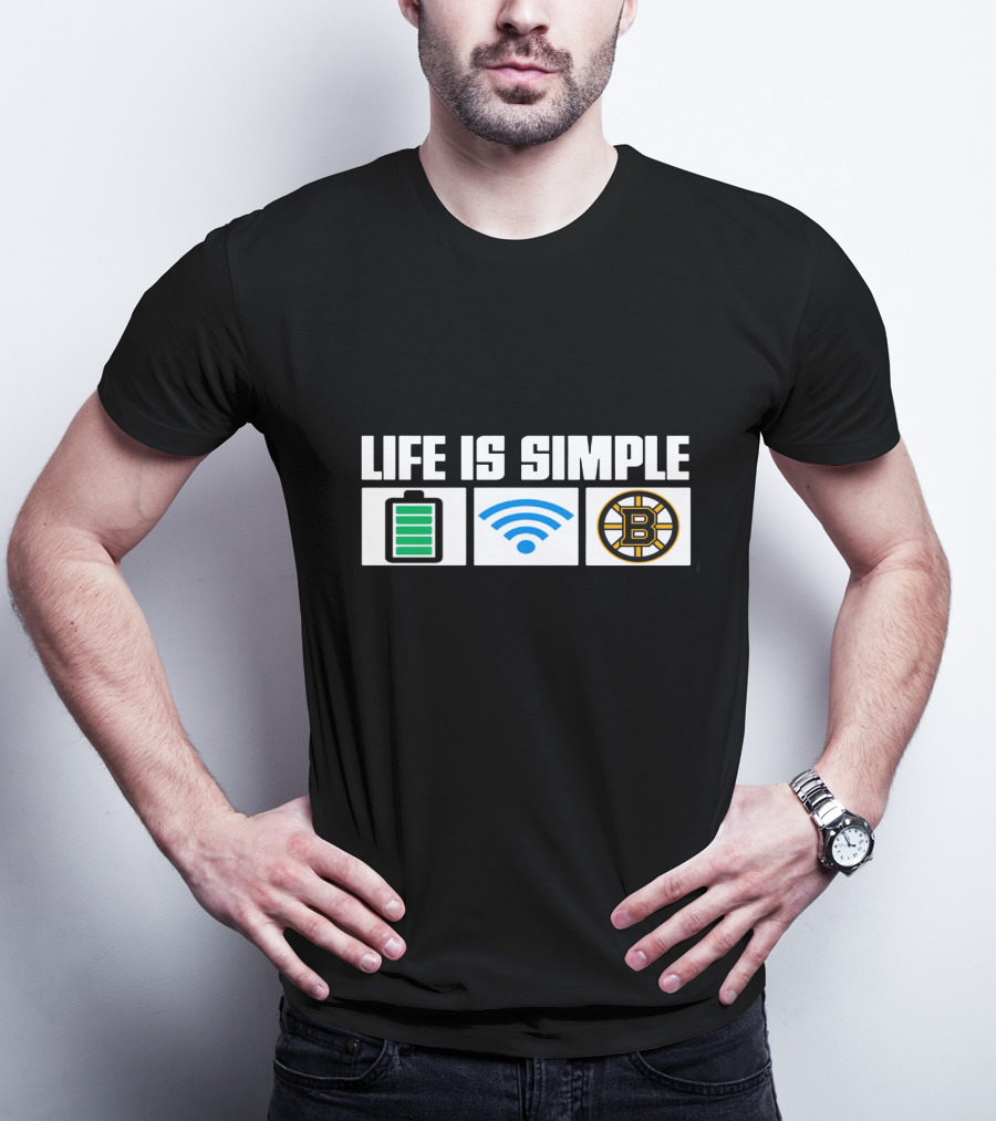 Life Is Simple Battery Wifi Boston Bruins T-Shirt