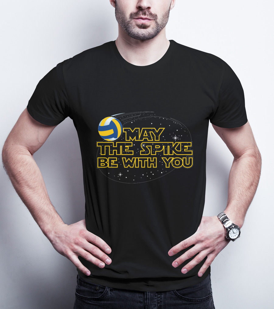 May The Spike Be With You Volleyball T-Shirt