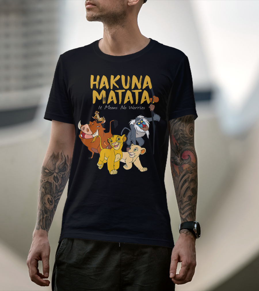 Hakuna Matata It Means No Worries Disney Films T-Shirt