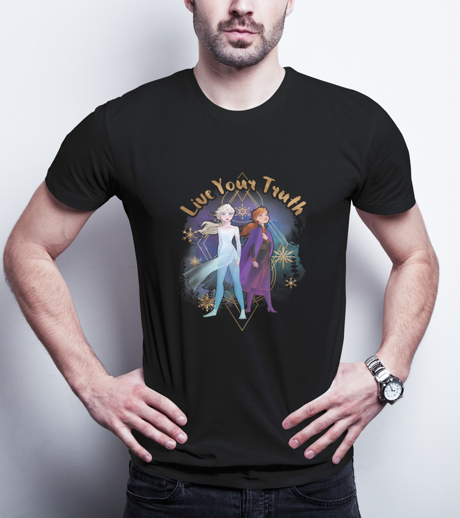 Live Your Truth Disney Frozen Princesses T-Shirt