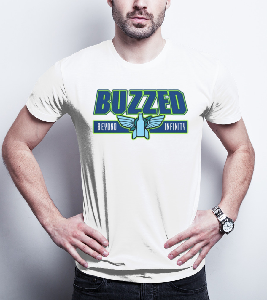 Buzzed Beyond Infinity Bottle With Wings T-Shirt