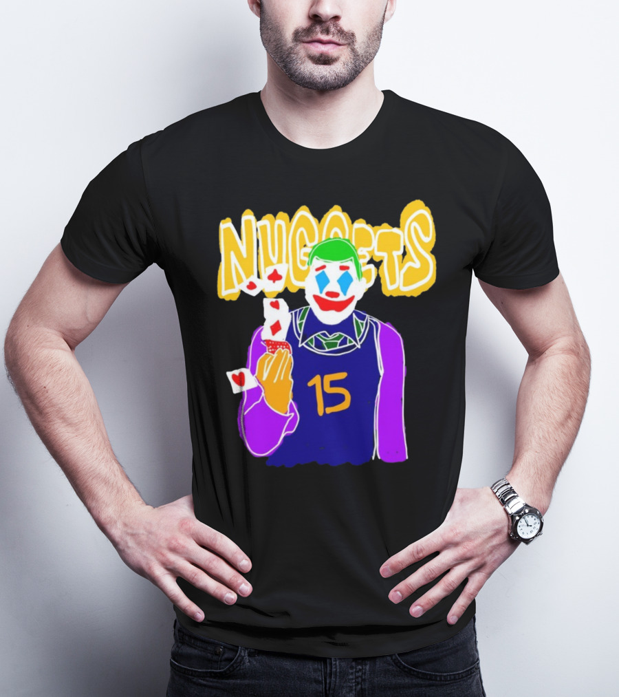 Nuggets 15 Courtside Exclusive Denver Joker Cards T-Shirt