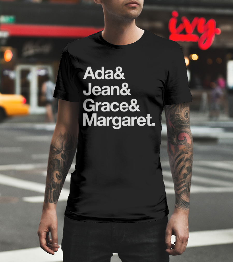 Ada Jean Grace Margaret Recognition T-Shirt