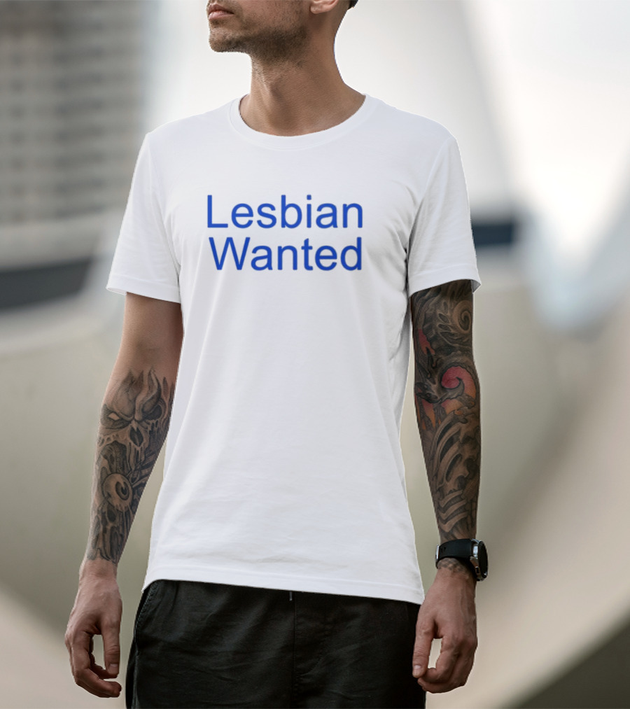 Lesbian Wanted Bold Text Homage T-Shirt
