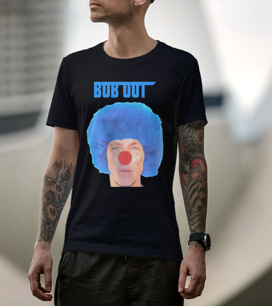 Bub Out Bernardeschi Bob Out Blue Afro Red Nose T-Shirt
