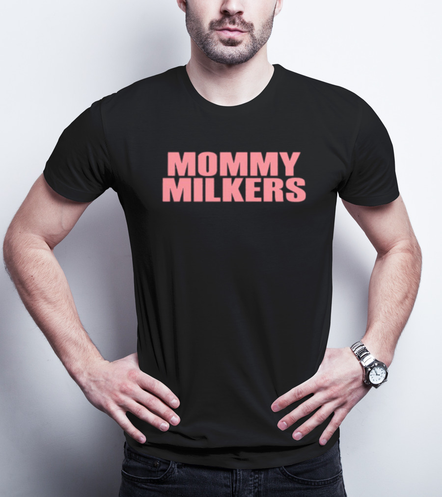 Mommy Milkers Pink T-Shirt