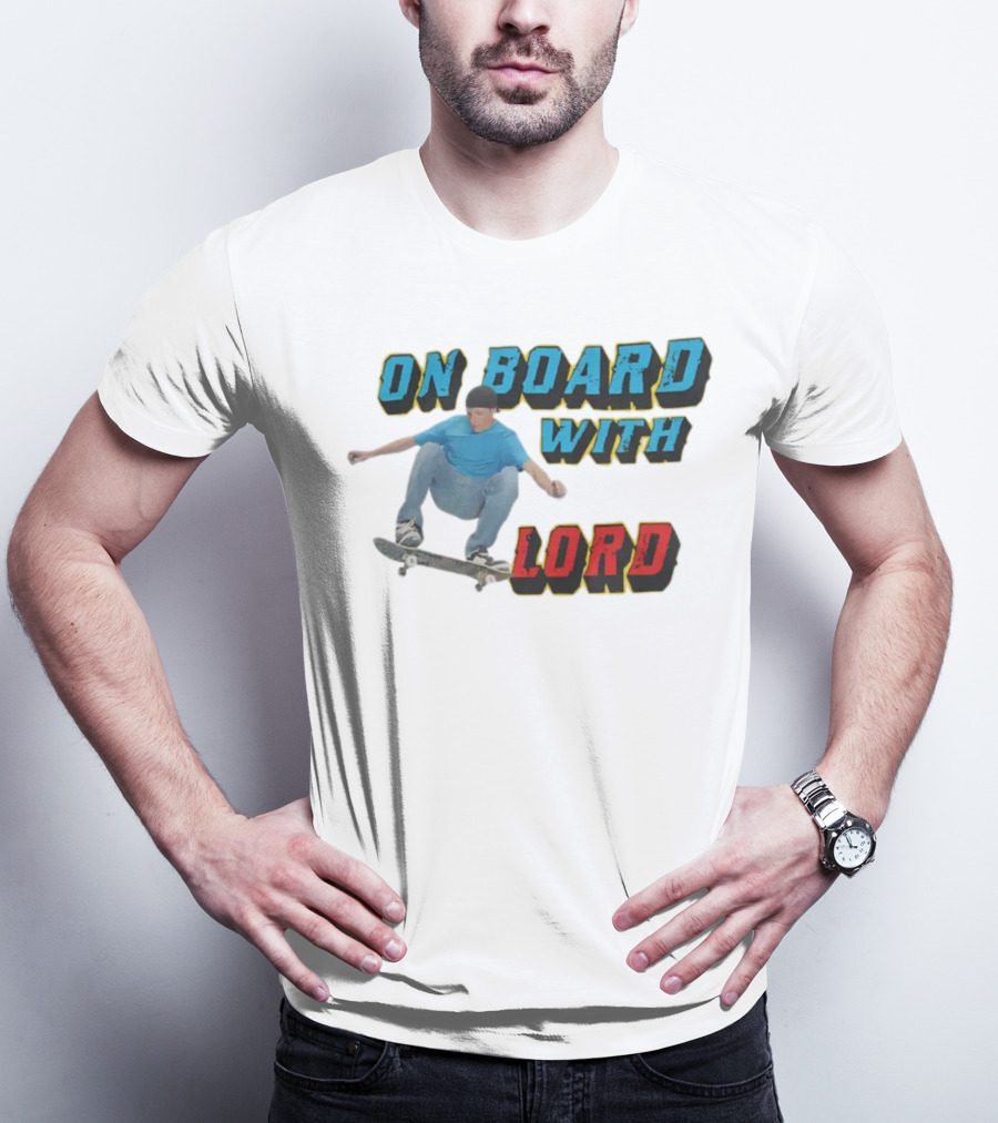 On Board With The Lord Skateboarding T-Shirt