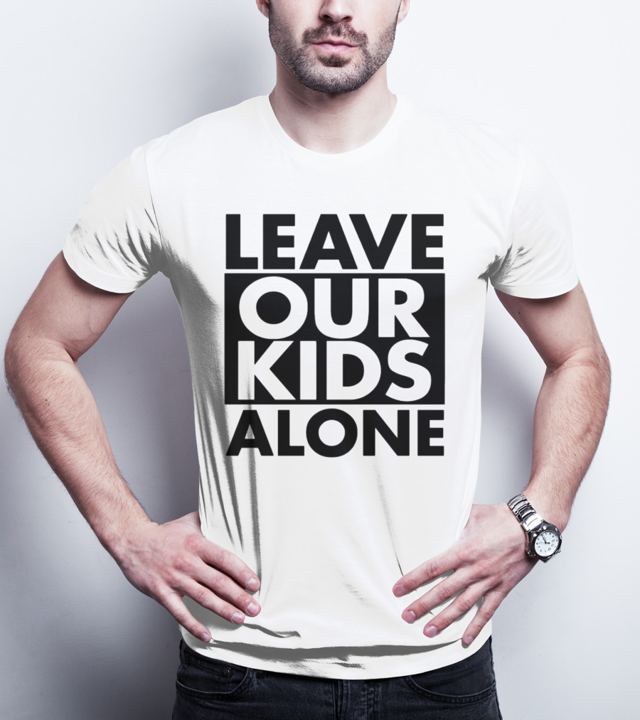 Saticoy Elementary Leave Our Kids Alone T-Shirt