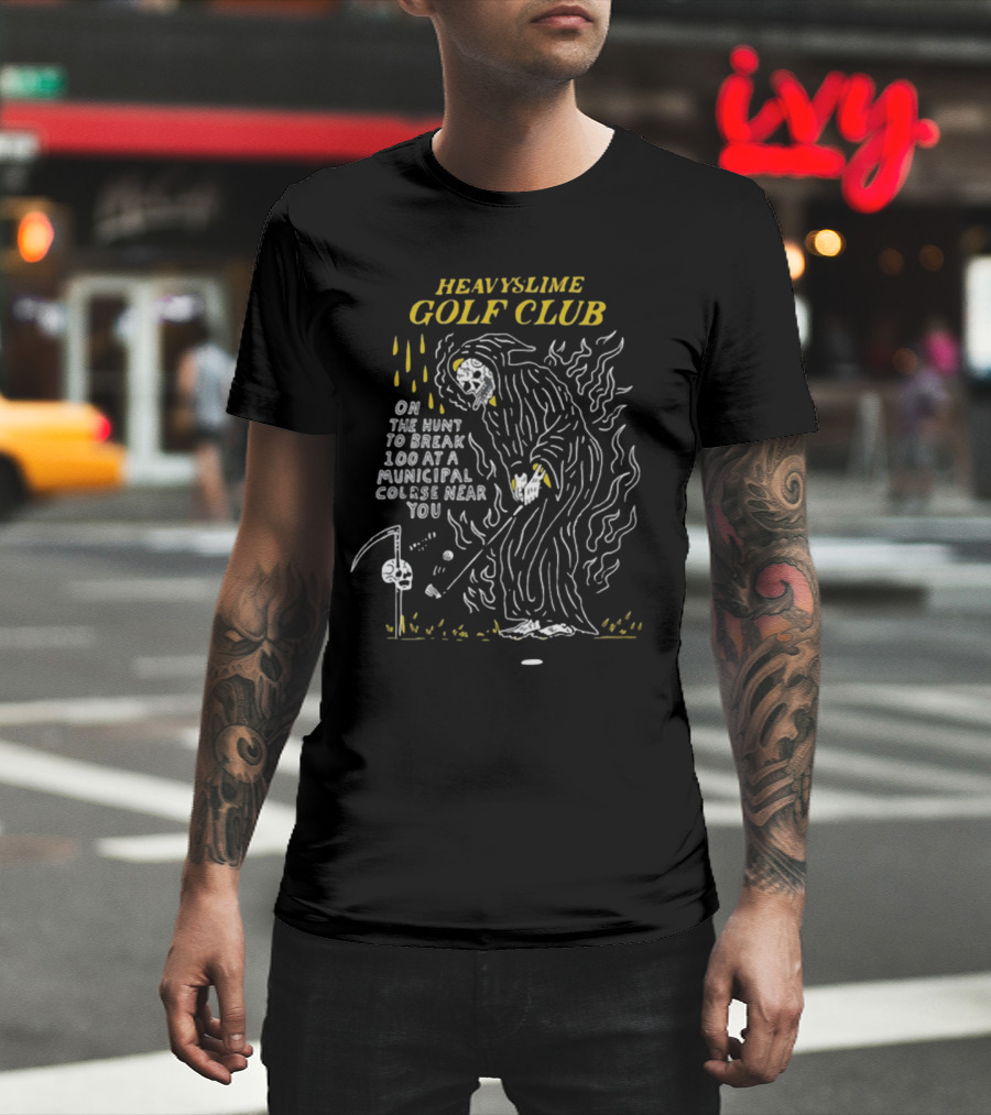 Heavyslime Golf Club Grim Reaper On The Hunt To Break 100 At A Municipal Course Near You T-Shirt