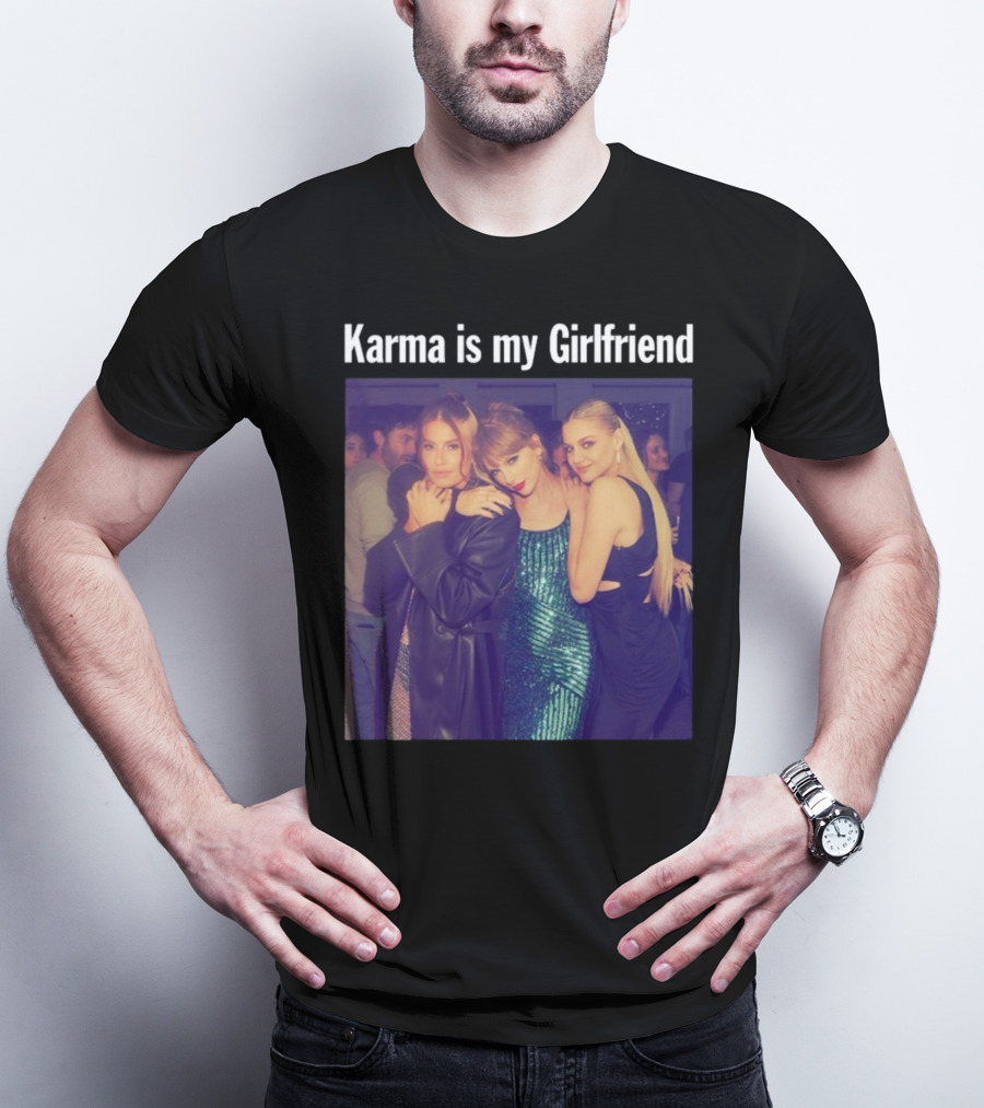 Karma Is My Girlfriend Taylor Green Blue Dress T-Shirt