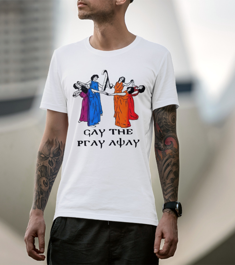 Skeeveco Gay The Pray Away Colorful Dancing Figures T-Shirt