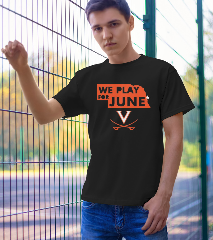 We Play For June Virginia Cavaliers V Logo Nebraska T-Shirt