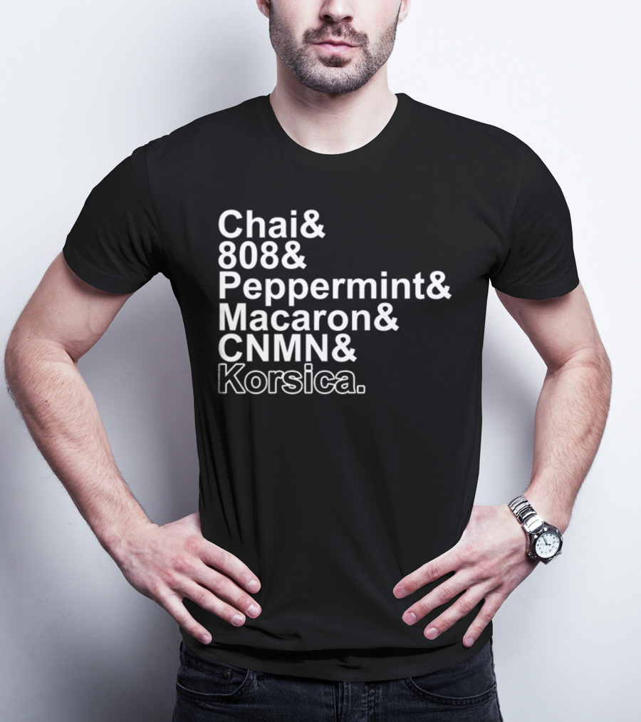 Chai 808 Peppermint Macaron CNMN Korsica T-Shirt