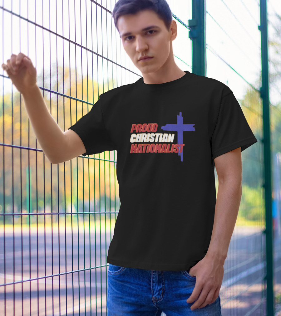Proud Christian Nationalist Cross T-Shirt