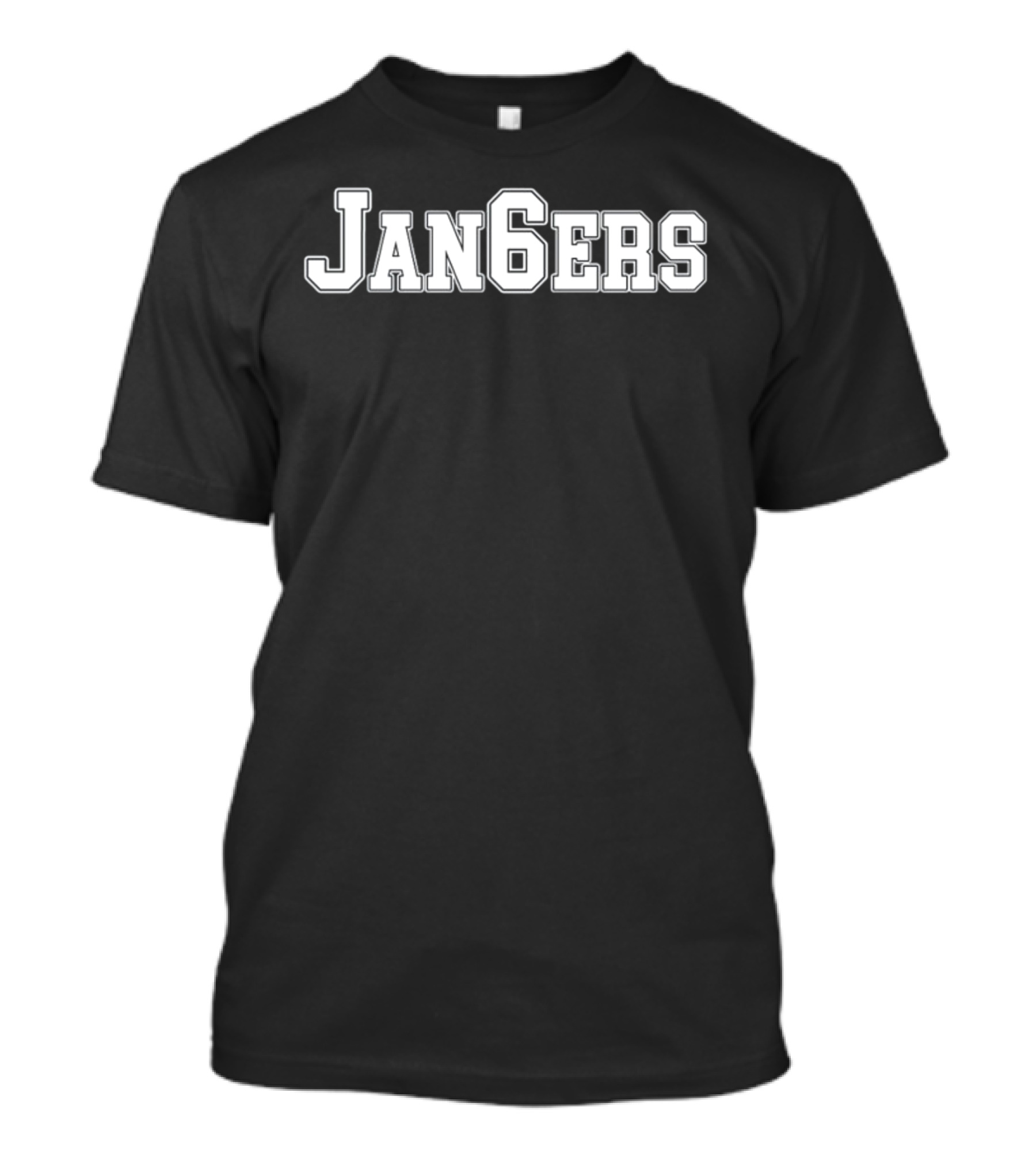 Jan6ers Bold College-Style Text T-Shirt