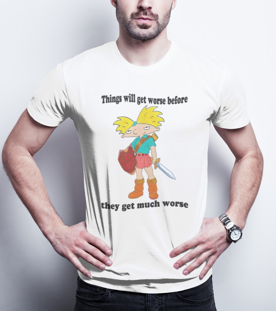 Justinsshirtstore Hey Arnold Warrior Things Will Get Worse Before They Get Much Worse T-Shirt