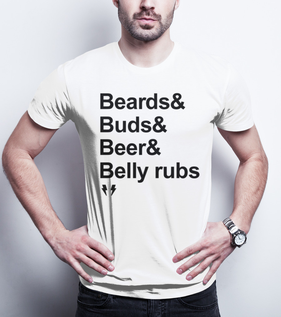 Beards Buds Beer Belly Rubs Thunderbolts T-Shirt
