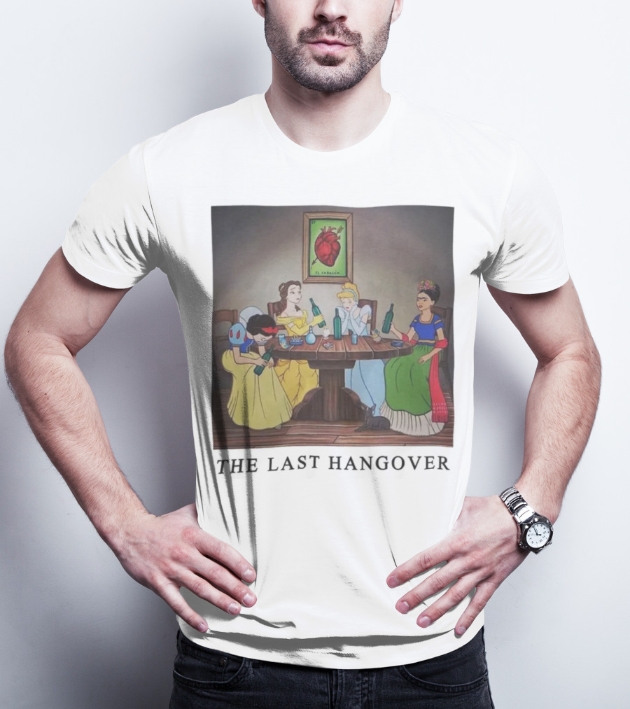 The Last Hangover Princesses With Frida Khalo At Party T-Shirt